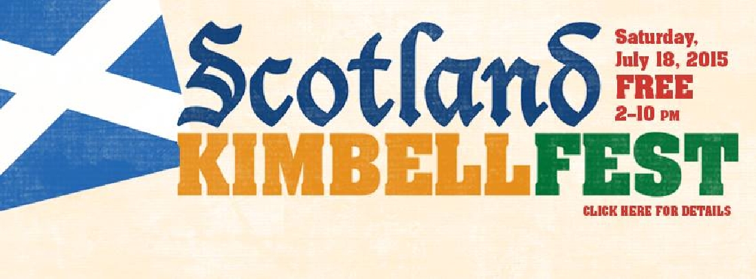 If It's Not Scottish, It's Crap (A Preview of Kimbell Fest: Scotland ...