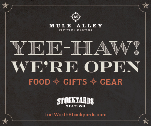 FWS-14425 300x250 REOPENING BANNERS_V2 - Fort Worth Weekly