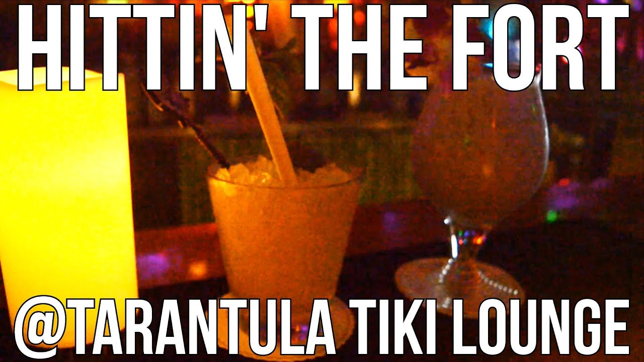 Hittin' the Fort with Tarantula Tiki Lounge - Fort Worth Weekly