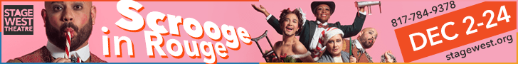 SCROOGE_ad_728x90 - Fort Worth Weekly