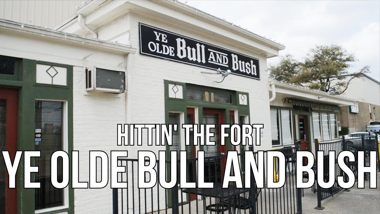 Hittin' the Fort: Ye Olde Bull and Bush - Fort Worth Weekly